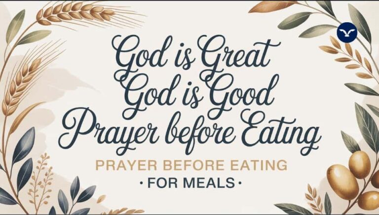 God Is Great God Is Good Prayer Before Eating for Meals